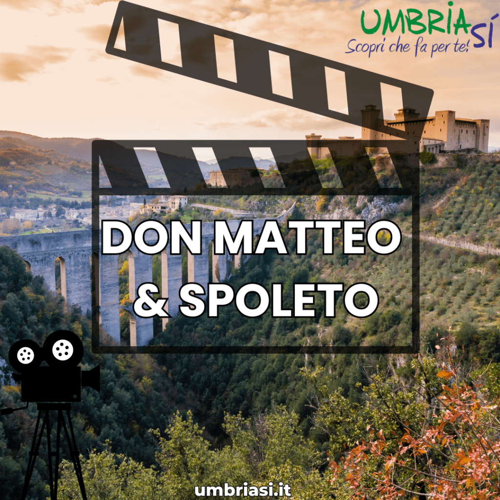 On the Trail of Don Matteo in Spoleto - UmbriaSì
